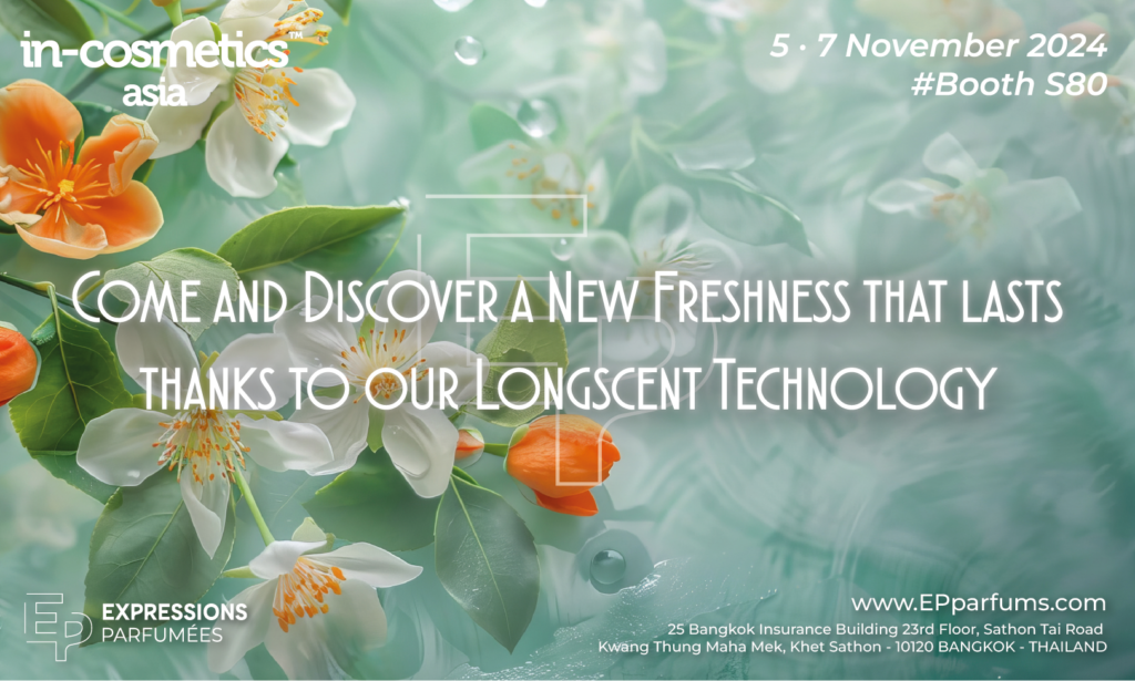 Expressions Parfumées will be at In-Cosmetics Asia 2024 : Come and ...